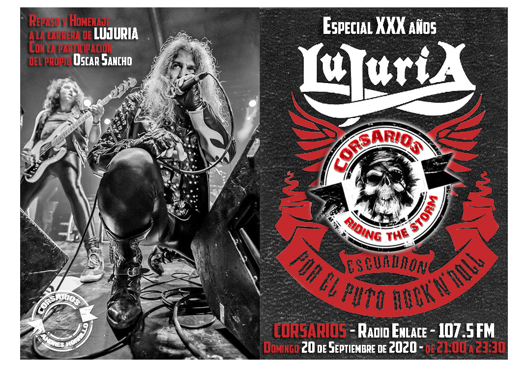Celebra el XXX aniversario de LUJURIA escuchando Corsarios