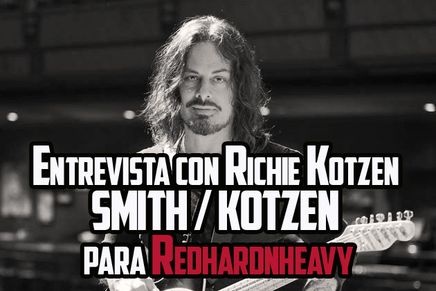 Entrevista traducida / transcrita con Richie Kotzen - SMITH / KOTZEN