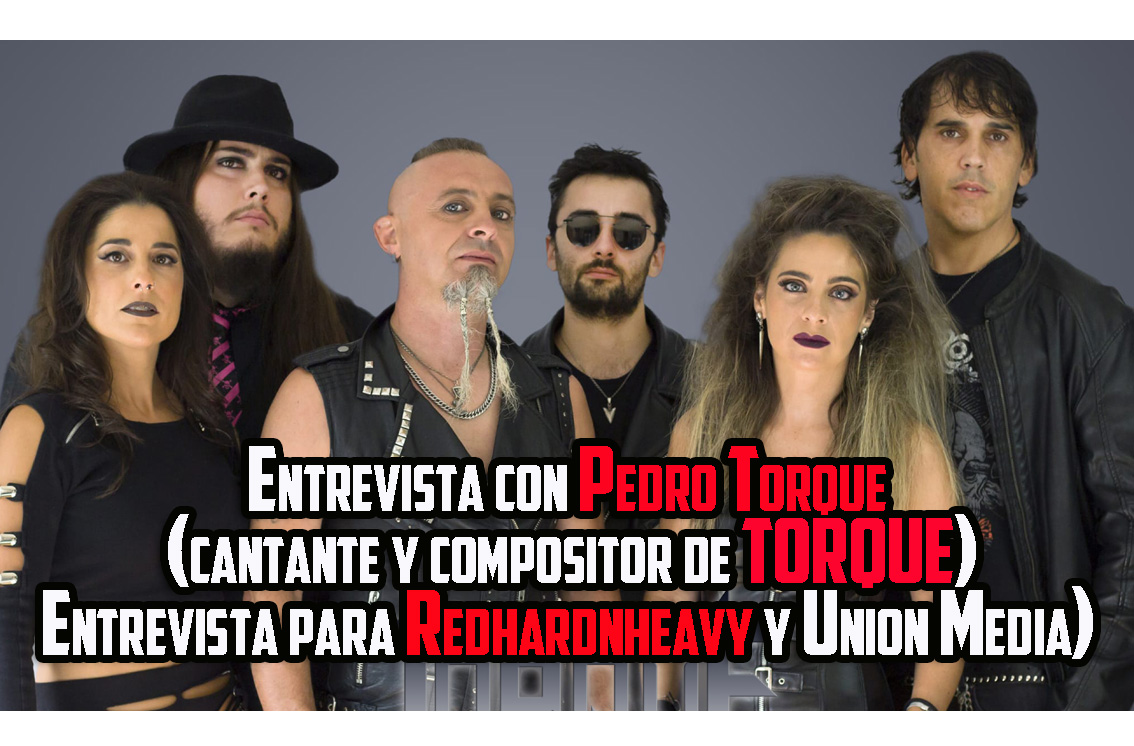 Entrevista con Pedro Torque (cantante y guitarrista de TORQUE)