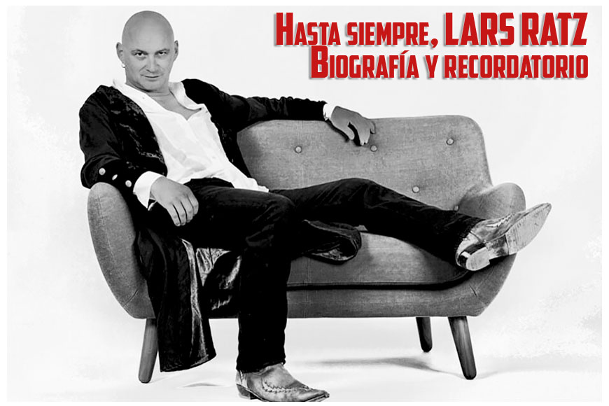¡Hasta siempre, amigo! - Biografía de Lars Ratz (METALIUM)