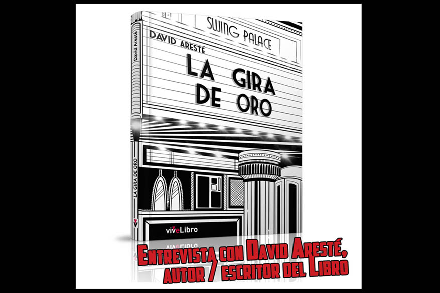 Entrevista David Aresté, autor del libro "La gira de oro"