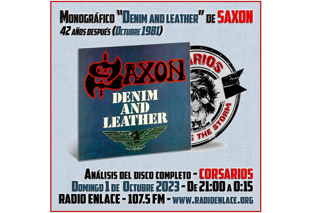 Monográfico de "Denim and Leather" de SAXON en Corsarios